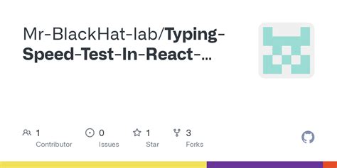 Github Mr Blackhat Labtyping Speed Test In React And Firebase
