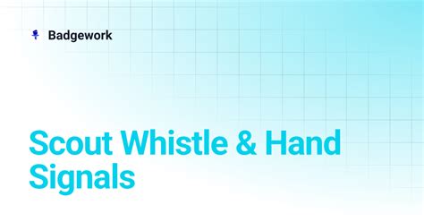 Scout Whistle And Hand Signals Badgework