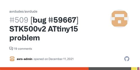 Bug 59667 Stk500v2 Attiny15 Problem · Issue 509 · Avrdudesavrdude