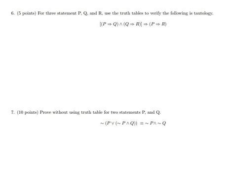 Solved 6 5 Points For Three Statement P Q And R Use