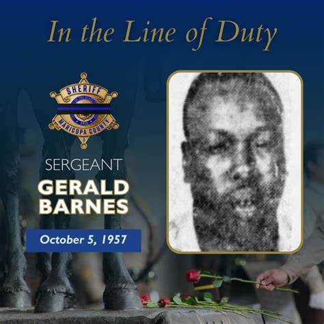 Maricopa Today We Remember Sergeant Gerald Barnes Who Was Killed In