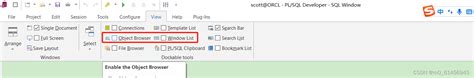 Plsql如何打开左侧对象窗口（不小心把左侧的窗口都关闭了）plsql左边的窗口没了 Csdn博客