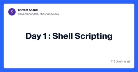 Shivam Anand On Linkedin Day 1 Shell Scripting