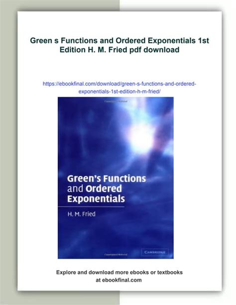 Green S Functions And Ordered Exponentials 1st Edition H M Fried Pdf