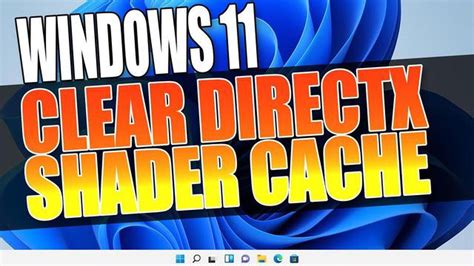 Как очистить кэш шейдеров Directx в Windows 11 пошаговая инструкция