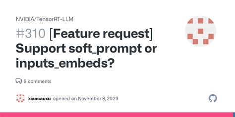 Feature Request Support Softprompt Or Inputsembeds · Issue 310