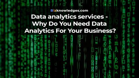 how to data analytics services why do you need for business