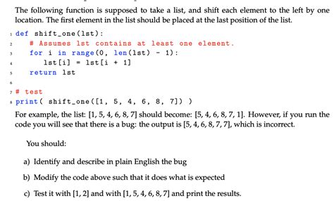 Solved The Following Function Is Supposed To Take A List Chegg