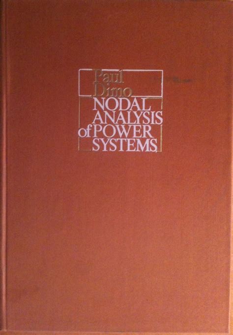 Nodal Analysis Of Power System Uk Dimo P 9780856260018