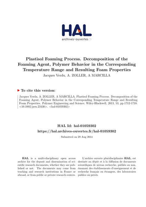 Pdf Plastisol Foaming Process Decomposition Of The Foaming Agent Polymer Behavior In The