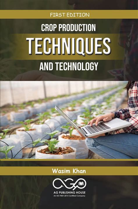 Crop Production Techniques And Technology Agph Books Store