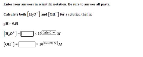 Solved Enter Your Answers In Scientific Notation Be Sure To Chegg