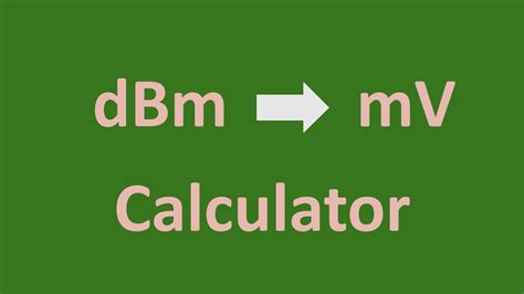 DBm To MV Calculator