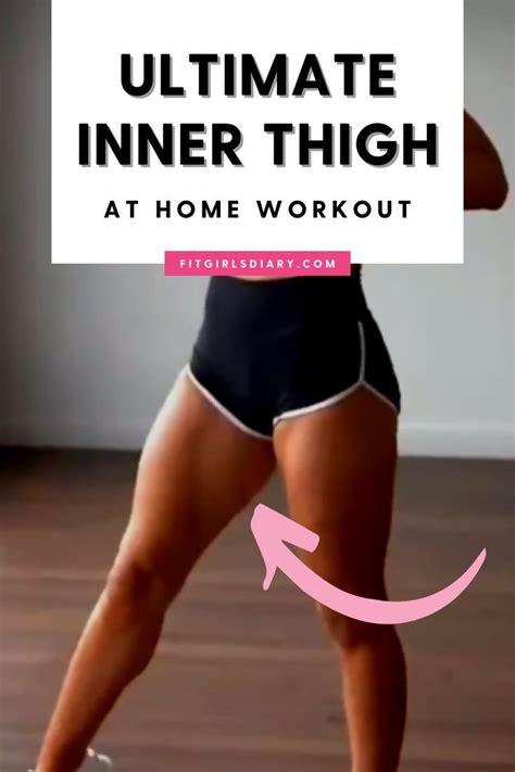 Tone Up Those Inner Thighs The Best Inner Thigh Exercises Artofit