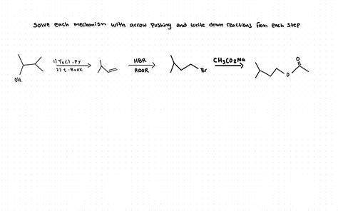 Solved Solve each mechanism with arrow pushing and write | Chegg.com