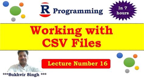 R Programming Part 16 Working With Csv Files Youtube