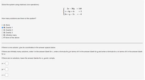 Solved Solve The System Using Matrices Row Operations X Chegg