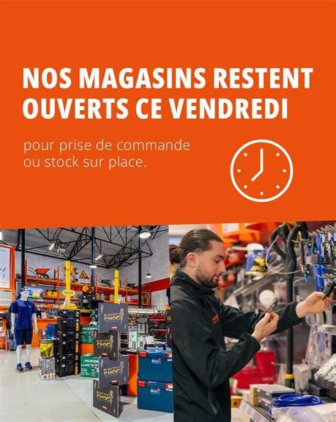Nos Magasins Foussier Restent Ouverts Ce Vendredi 2 Mai Foussier