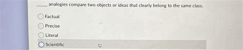 Solved Analogies Compare Two Objects Or Ideas That Clearly