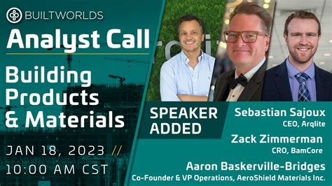 Building Products And Materials Analyst Call Builtworlds