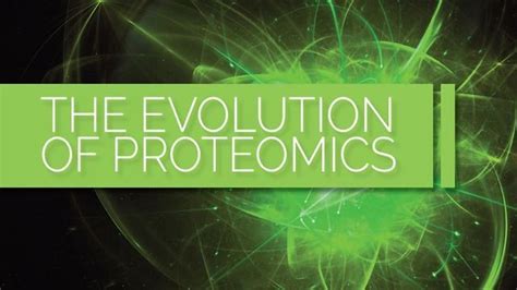 The Evolution Of Proteomics Technology Networks