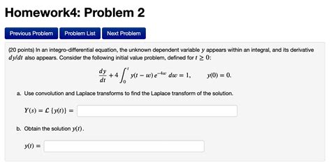 Solved 20 Points In An Integro Differential Equation The