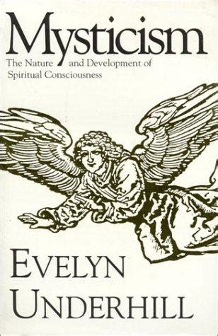 Mysticism By Evelyn Underhill Open Library