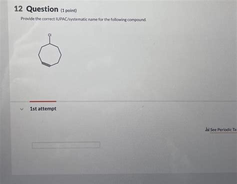 Solved Provide The Correct Iupac Systematic Name For The