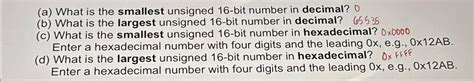 solved a ﻿what is the smallest unsigned 16 bit number in