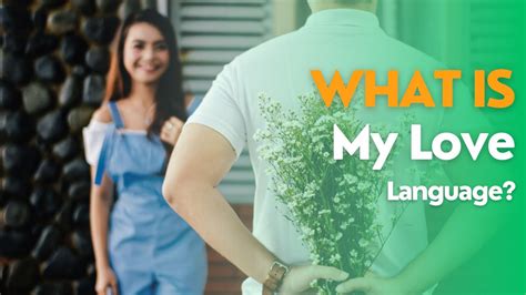 What Is My Love Language Discover Your Primary Love Language Quiz Inside