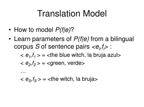 Ppt Statistical Machine Translation Ibm Models And The Alignment Template System Powerpoint