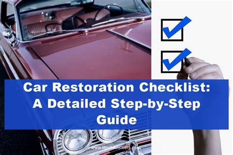 Car Restoration Checklist: (A Detailed Step-by-Step Guide)