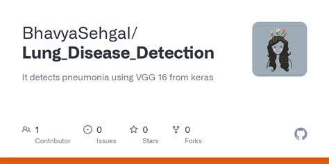 GitHub BhavyaSehgal Lung Disease Detection It Detects Pneumonia Using VGG From Keras