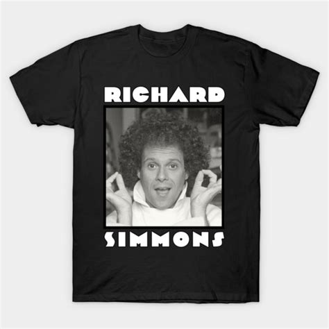 Richard Simmons Black White Style Richard Simmons T Shirt Teepublic