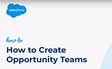 Do You Know About Opportunity Teams Activation In Salesforce