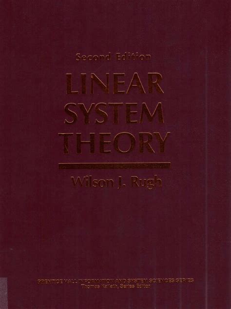 Textbook Linear Systems LINEAR SYSTEM THEORY Second Edition WILSON J RUGH Department Of Studocu