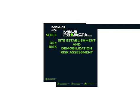 Site Establishment And Demobilization Risk Assessment Mslb Projects
