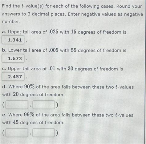 Solved Find The T Value S For Each Of The Following Cases Chegg Com