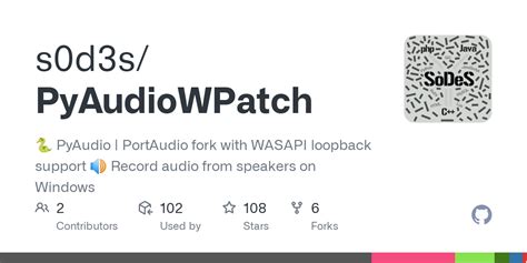 Github S0d3spyaudiowpatch 🐍 Pyaudio Portaudio Fork With Wasapi