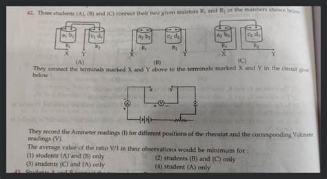 Three Babes A B And C Connect Their Two Given Resistors R 1 A