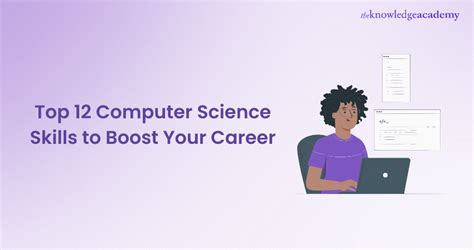 Top 12 Computer Science Skills To Boost Your Career In 2026