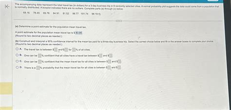 Solved Is Normally Distributed A Boxplot Indicates There