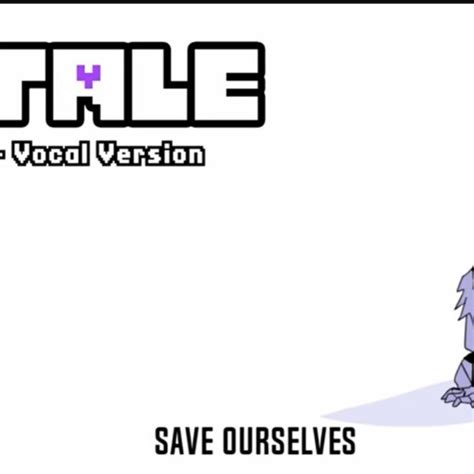 Stream Xtale The Movie Closure [vocal Version By Nyxtheshield] By El Asriel Joel Dreemurr