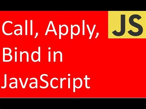 Call Apply Bind Method In JavaScript YouTube