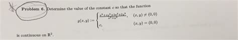 Solved Determine The Value Of The Constant C So That The Chegg