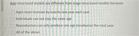 Solved Age Structured Models Are Different From Chegg