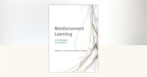 Reinforcement Learning Second Edition By Richard S Sutton Andrew G Barto 9780262039246