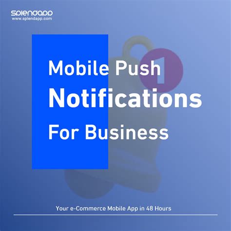 Mobile Push Notifications For Business Splendapp