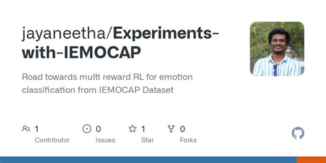 Github Jayaneetha Experiments With Iemocap Road Towards Multi Reward Rl For Emotion