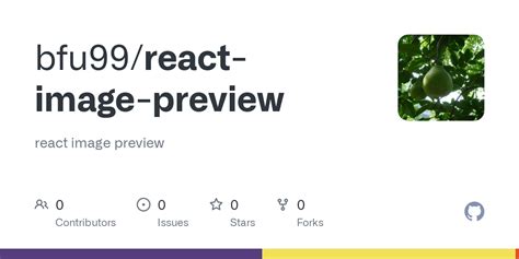 GitHub Bfu99 React Image Preview React Image Preview